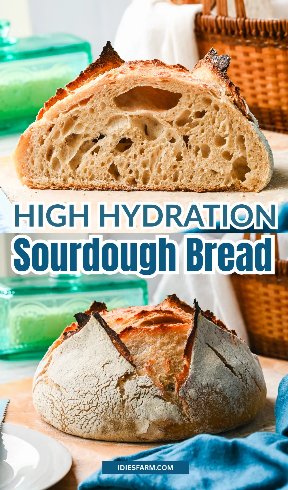 Easy High Hydration Sourdough Bread Recipe - Idie's Farm