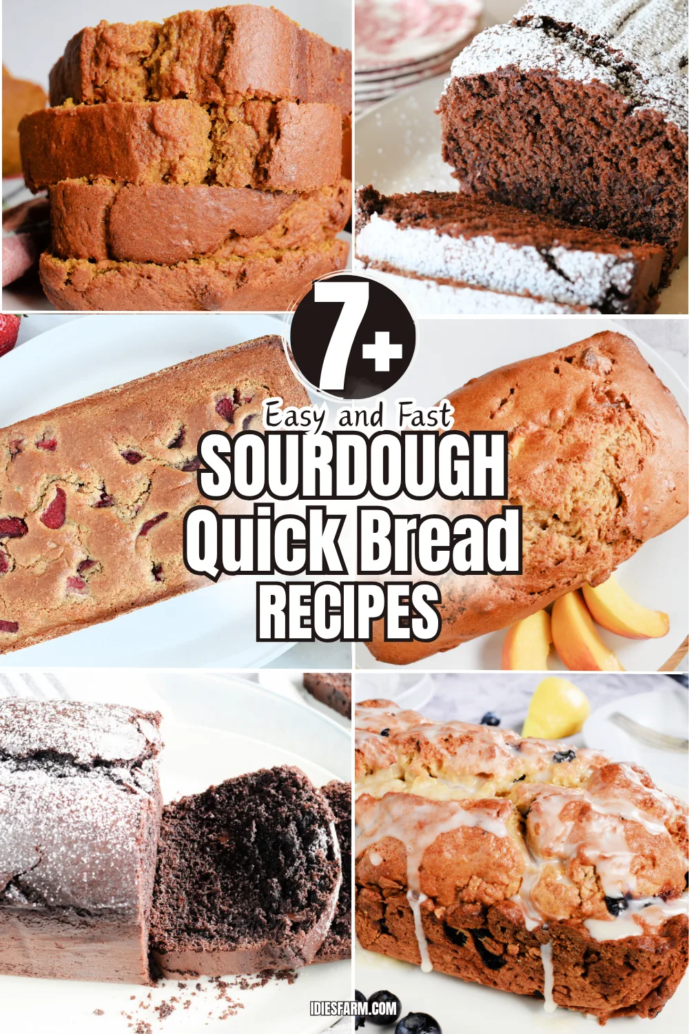 7+ Easy Sourdough Discard Quick Breads for Everyday Baking - Idie's Farm